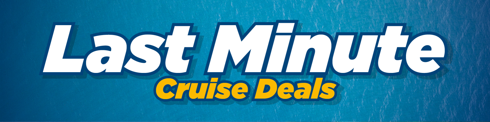 Last Minute Cruises & Late Deals 2025 | Hays Cruise